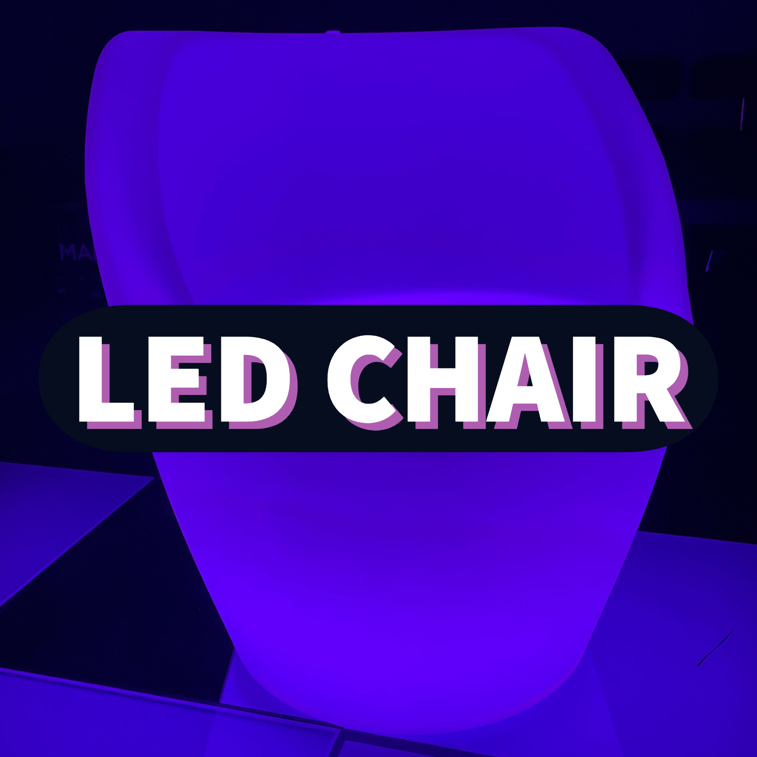 LED Chair - 24 Seven Productions